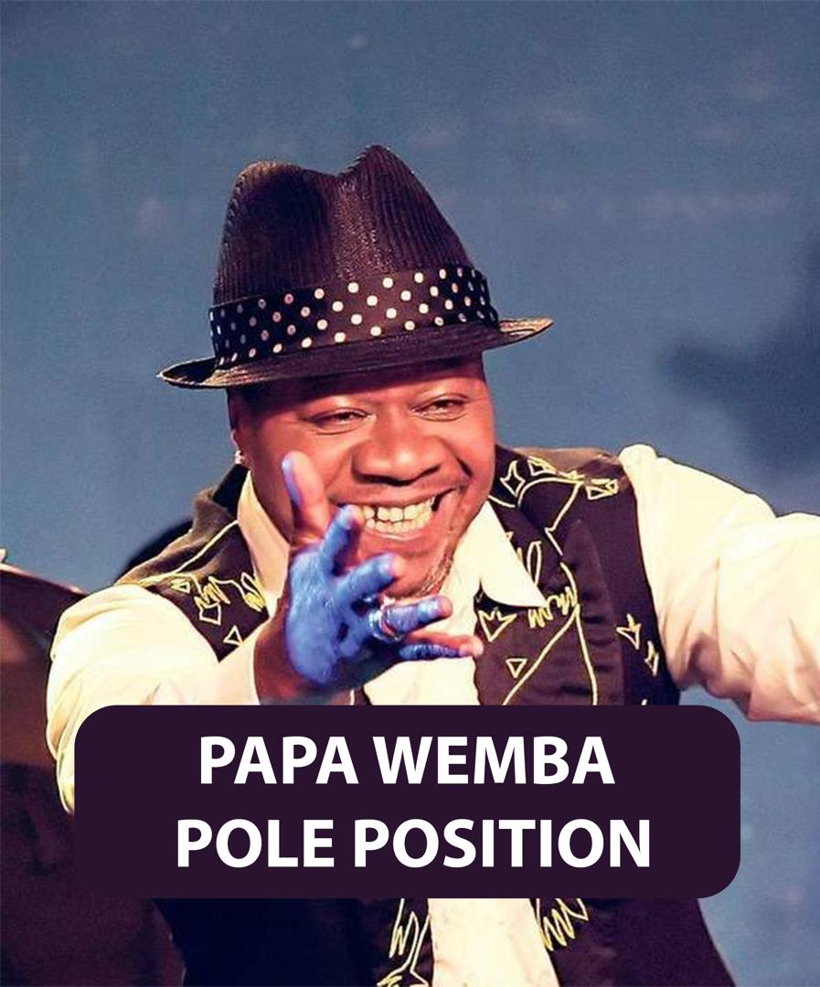 PAPA WEMBA POLE POSITION - KCATALOGUES